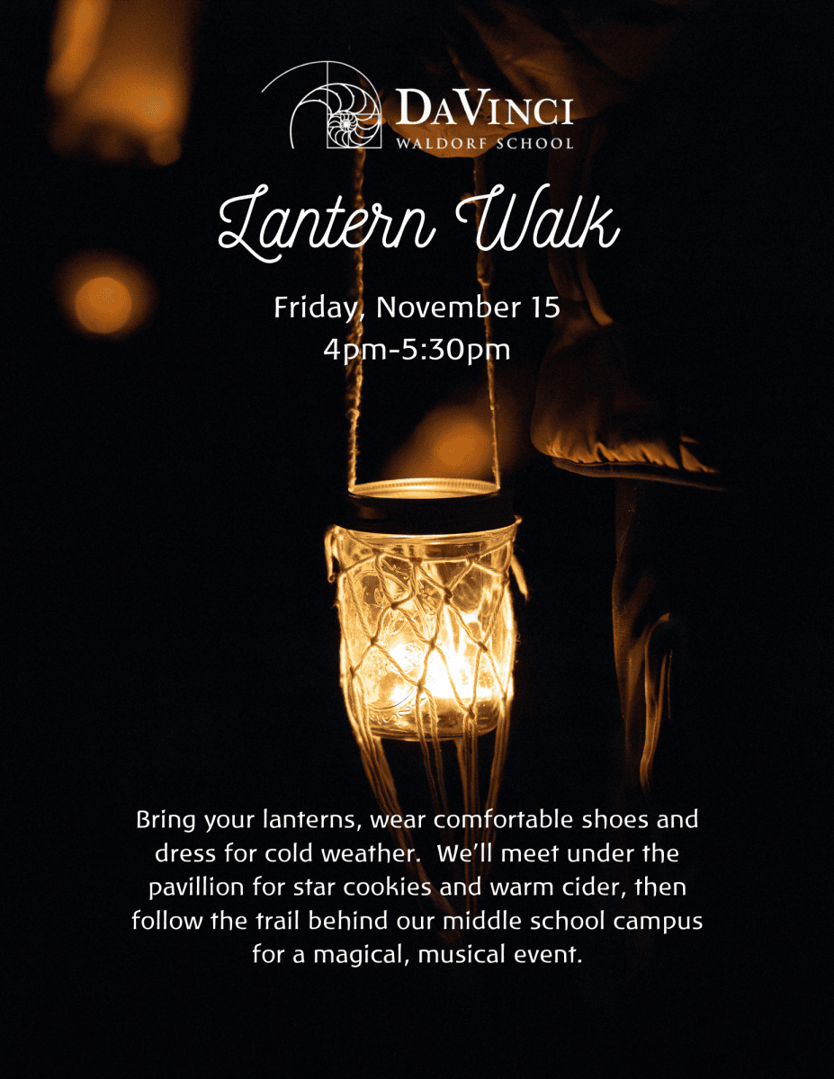 Lantern Walk Begins At 4PM | Da Vinci Waldorf School